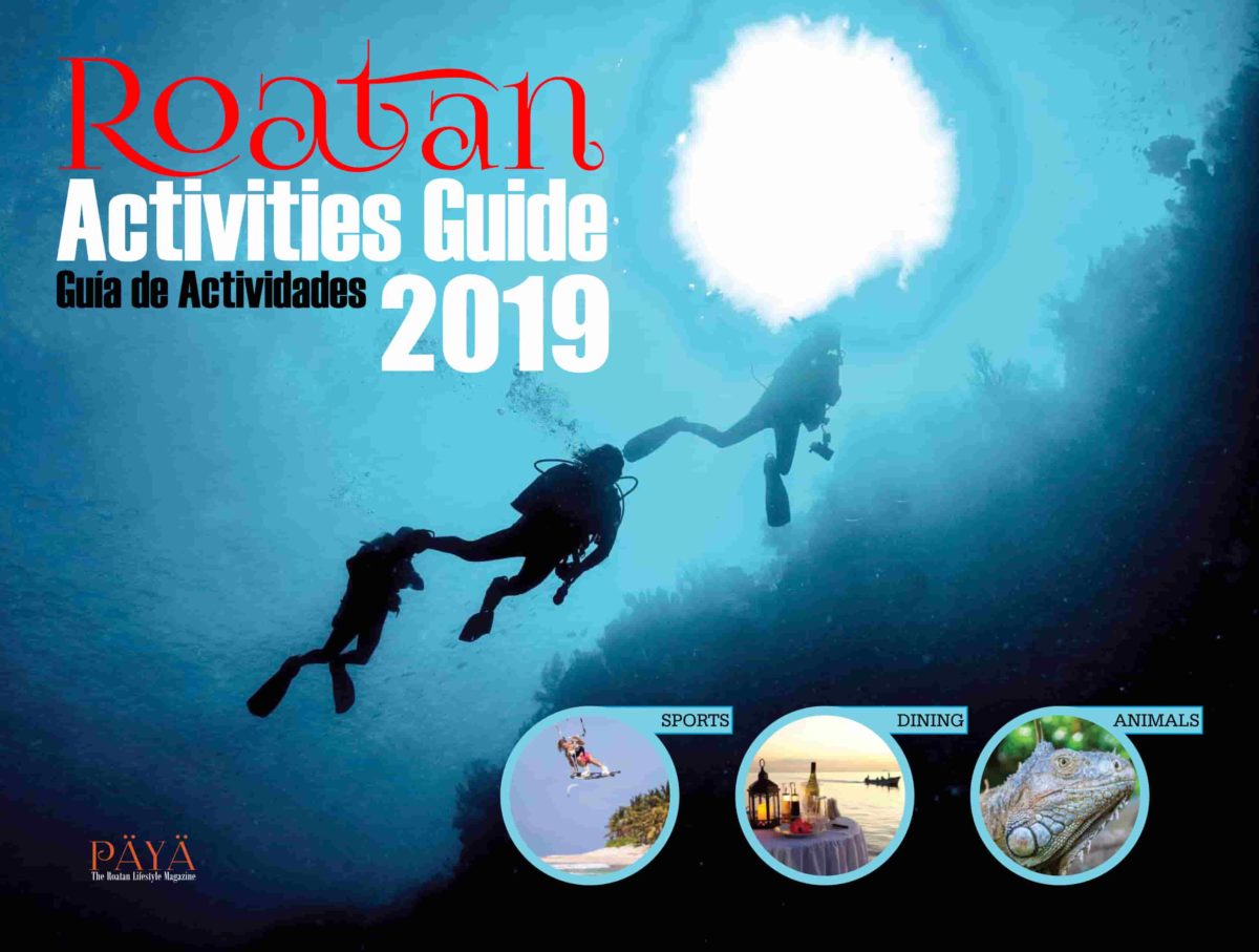 cover-PAYA-activities-guide-2019 – PÄYÄ The Roatan Lifestyle Magazine